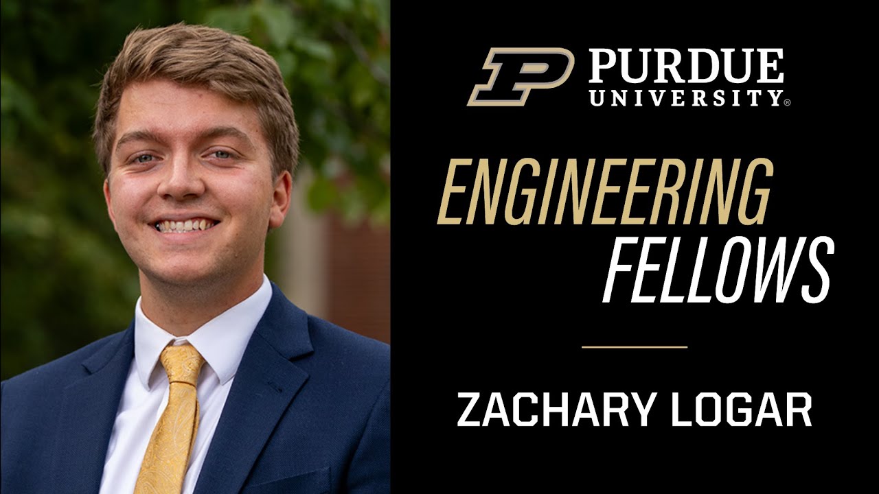 Purdue Engineering Fellows 2023 - Zach Logar - YouTube