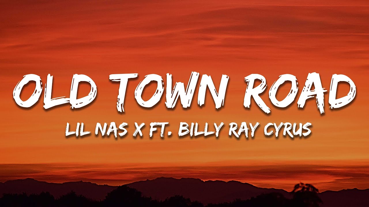 Lil Nas X - Old Town Road (Lyrics) ft. Billy Ray Cyrus - YouTube