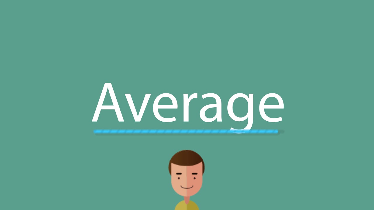 How to say Average - YouTube