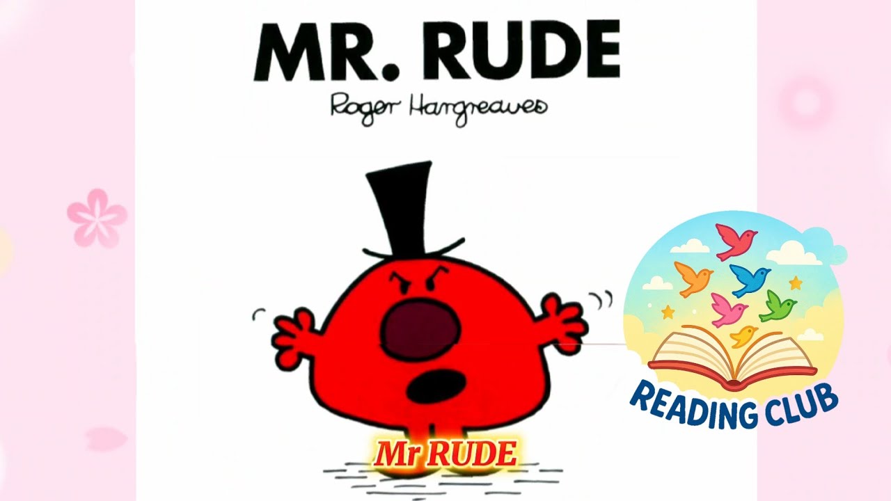 Mr Rude | Mr. Men Series book #45 | English Story for Learning English ...