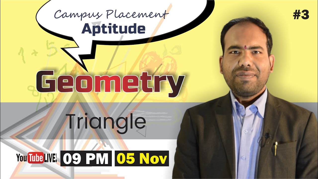 #3 || GEOMETRY (Triangle) || MATHS || by ANIL SIR || Campus Placements ...