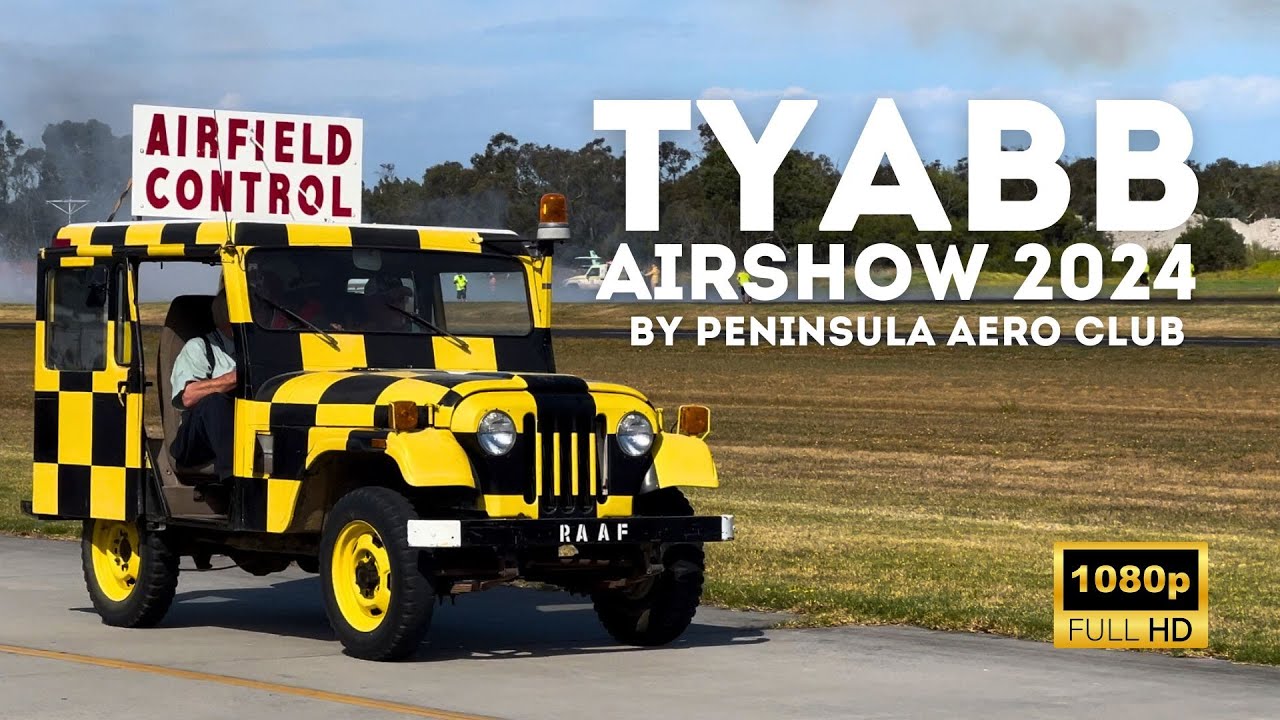 Tyabb Airshow 2024 By Peninsula Aero Club | Jet Spotting Melbourne ...