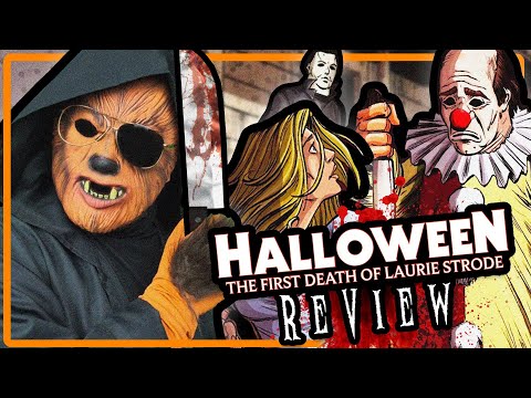 Michael Myers' Unfinished Business | HALLOWEEN: The First Death of Laurie Strode (2008) REVIEW