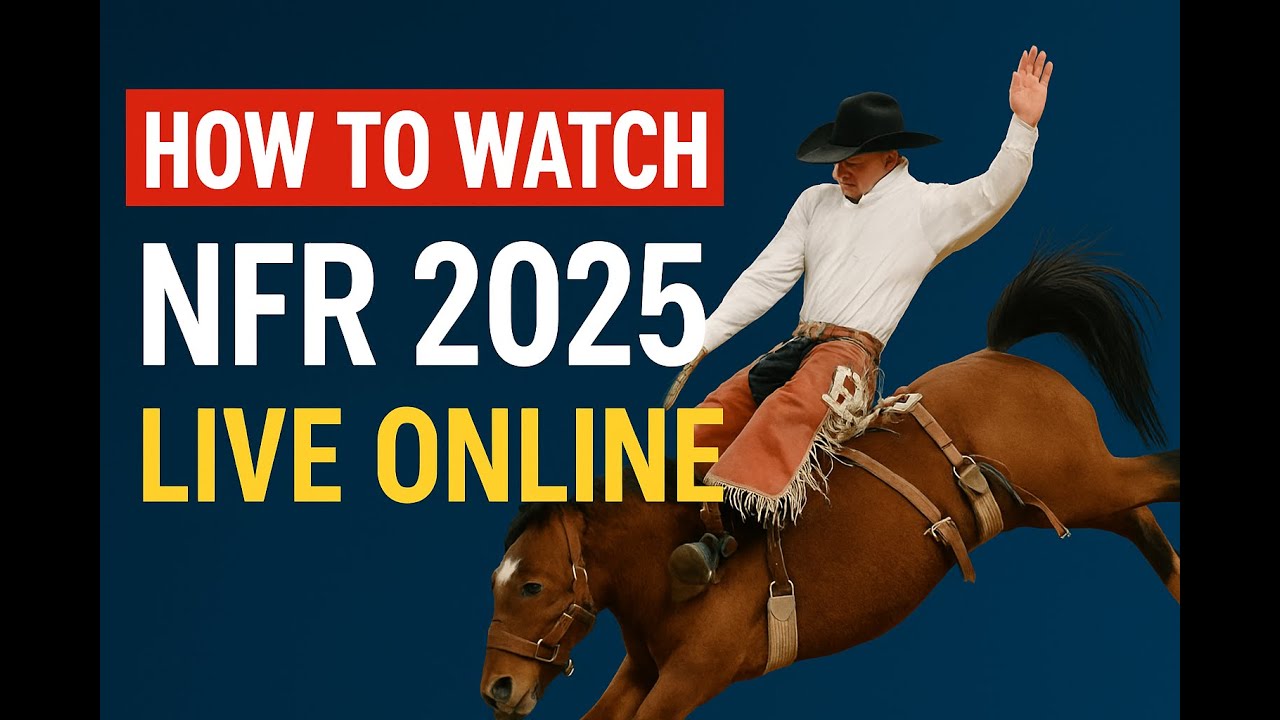 How to Watch NFR Live Online (Cowboy Channel & Streaming Guide) - YouTube