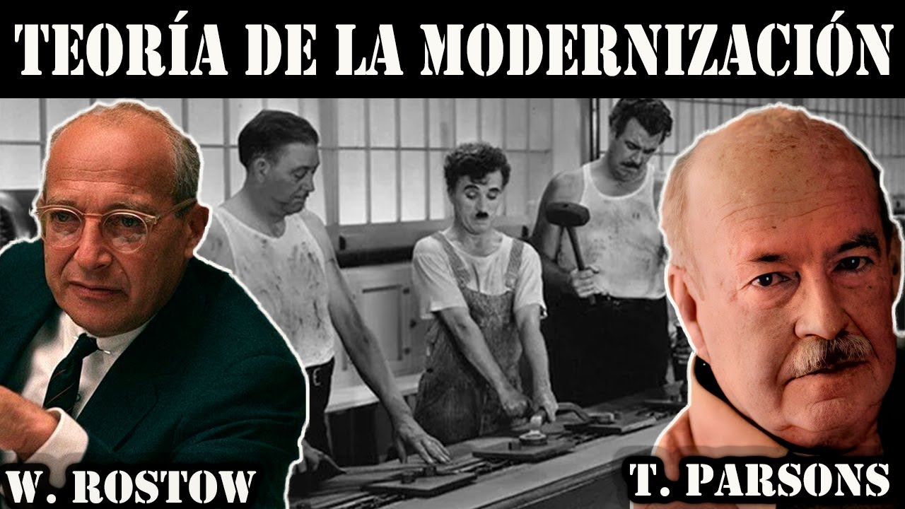 Teoría de la modernización | Talcott Parsons vs Walt Rostow - YouTube