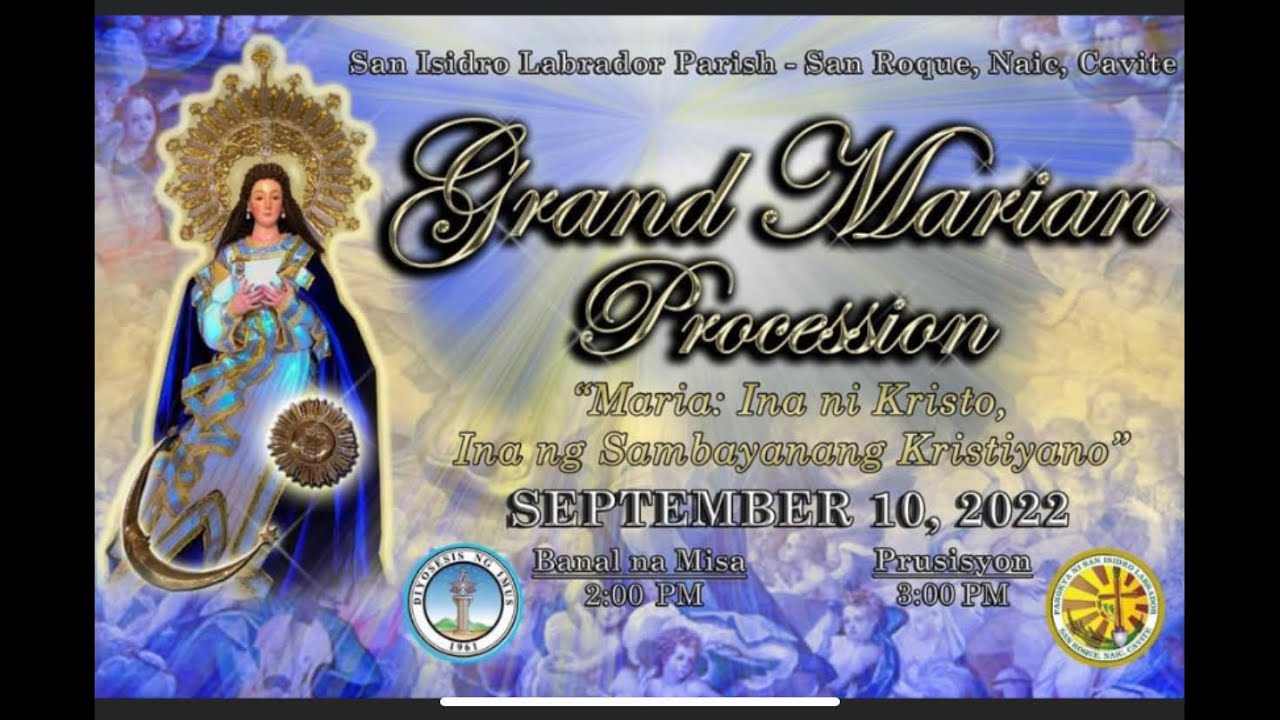 1st Grand Marian Procession / San Isidro Labrador Parish- San Roque ...