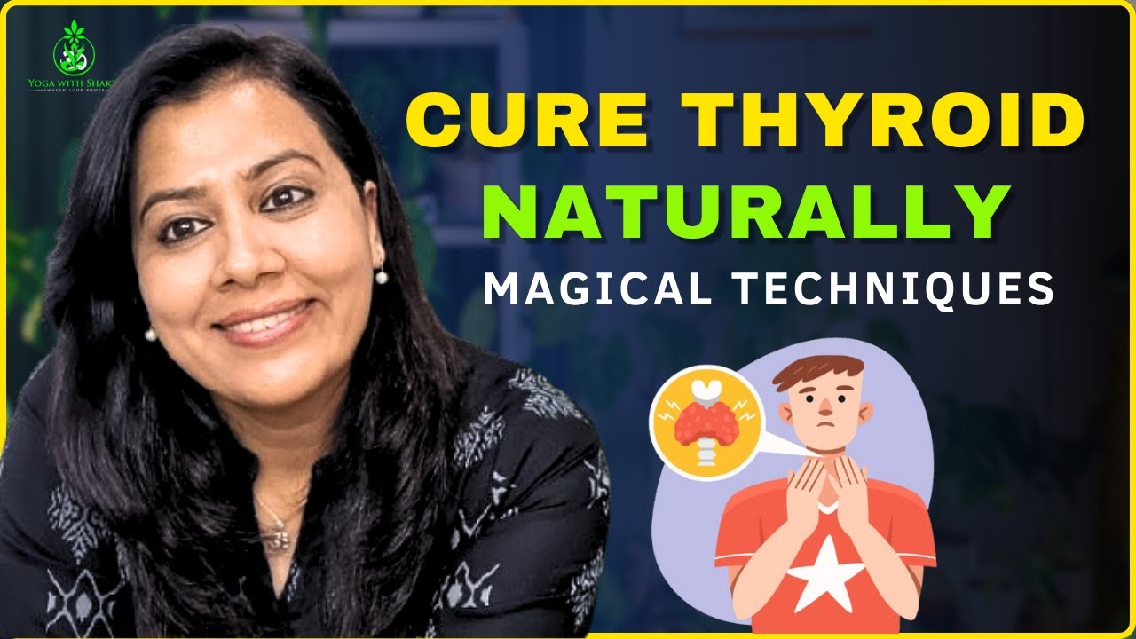 Thyroid Cure Naturally: Magical Techniques | Heal Your Thyroid at Home ...