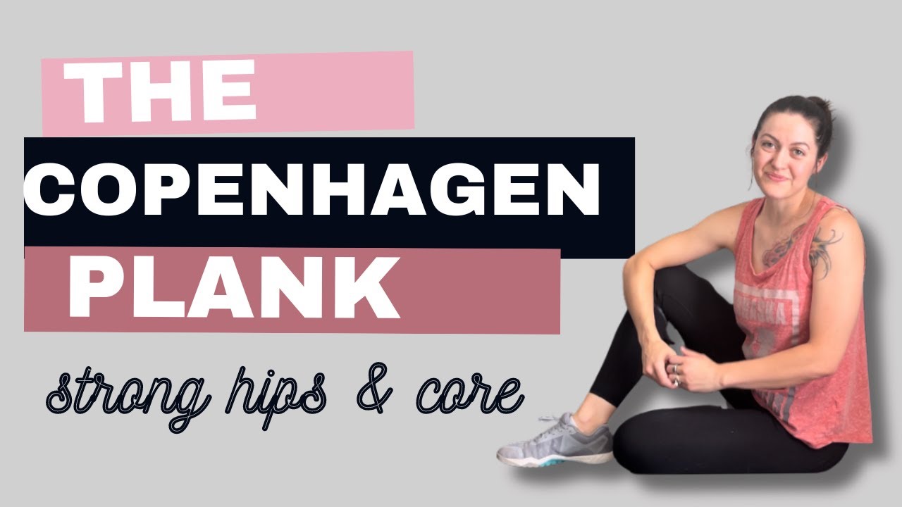 How To Copenhagen Plank: Exercise for Strong Hips, Knees, Core - YouTube