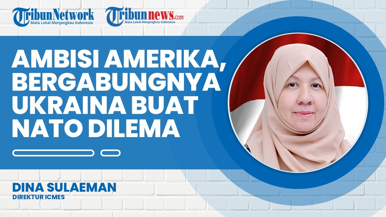 Ambisi Amerika Dominasi Dunia, Bergabungnya Ukraina Buat NATO Dilema ...