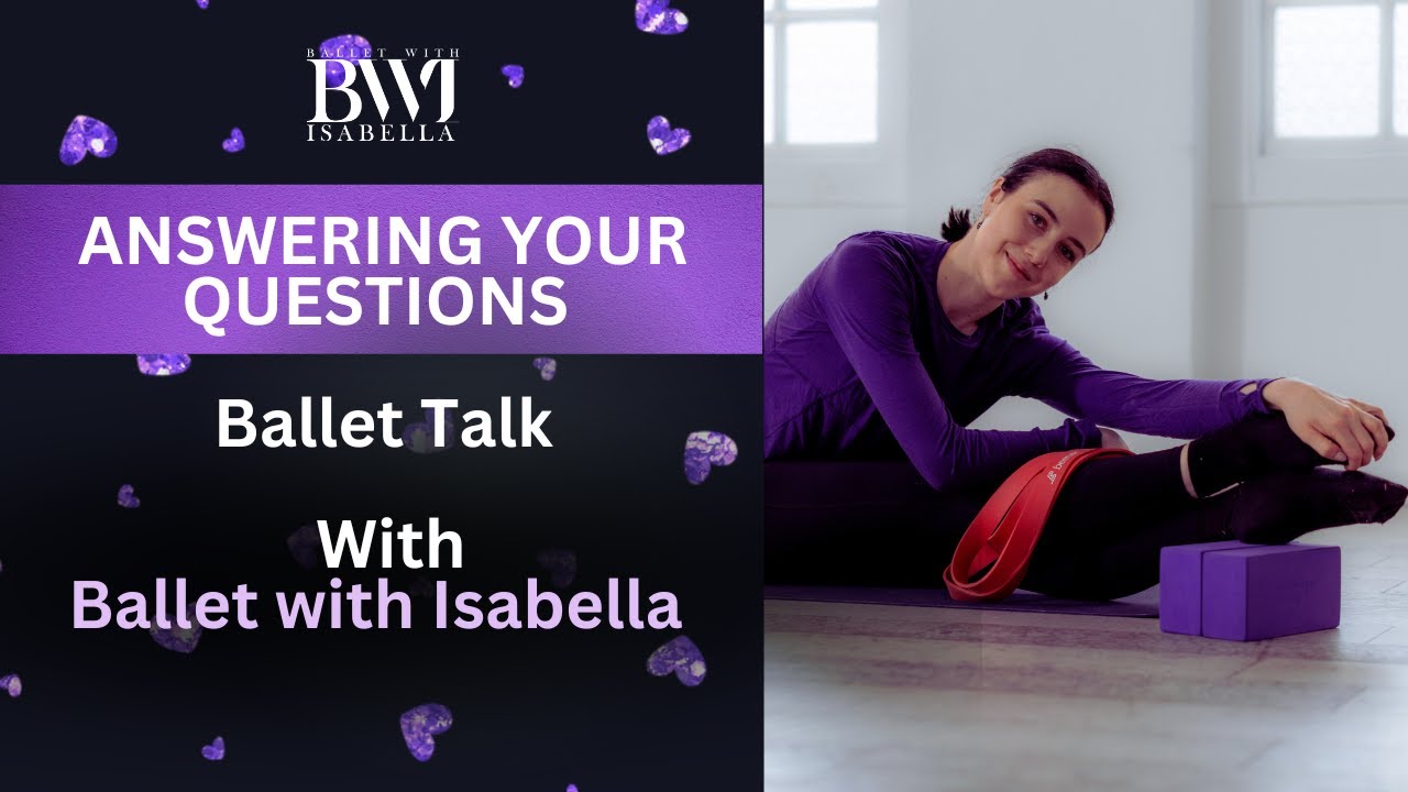 Q&A with Ballet with Isabella | Intensives | what did I learn at RBS ...