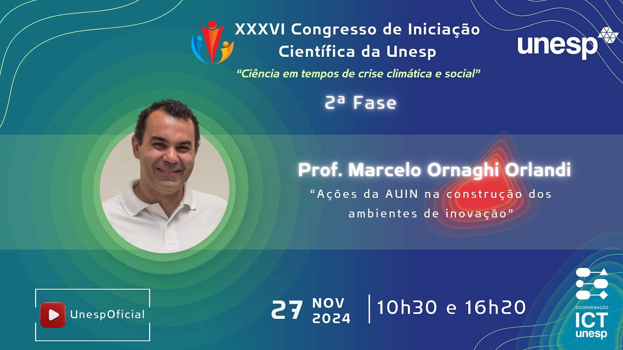 XXXVI Congresso de Iniciação Científica da Unesp | Prof. Marcelo ...