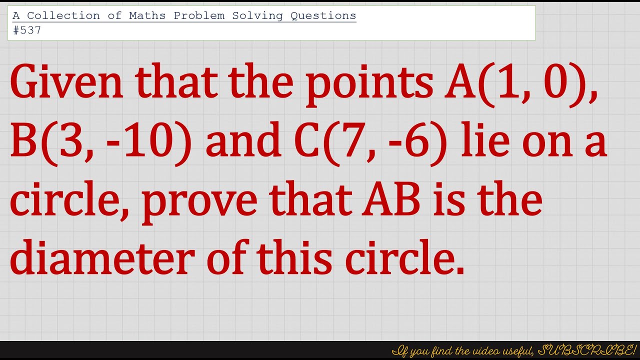 A Collection of Maths Problem Solving Questions#537 (Circle Properties ...