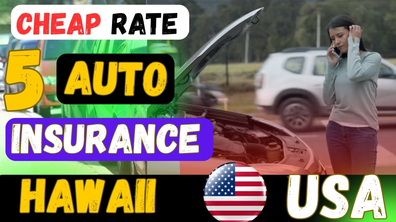 Cheapest Car Insurance in Hawaii 2025 🚗 | Top Auto Insurance Deals to ...