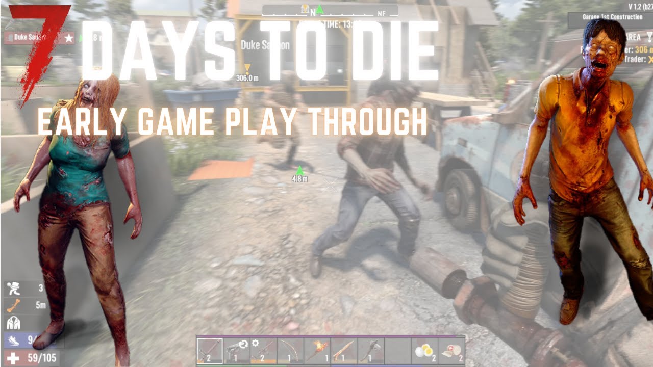 7 Days To Die Let's Play Early Game W/ Duke Salmon - YouTube