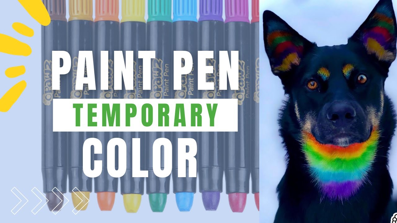Pet Paint Pens The Temporary Dog Fur Dye | OPAWZ Creative Grooming ...