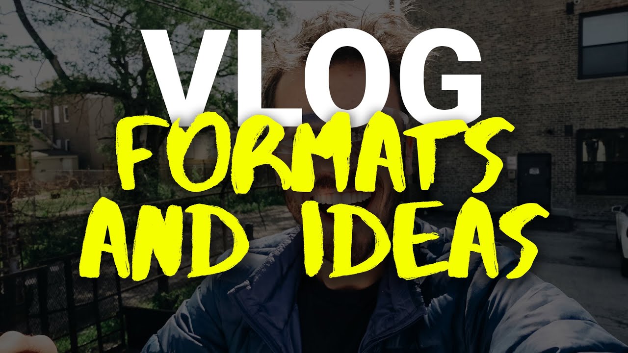 THE ULTIMATE VLOG FORMAT - YouTube