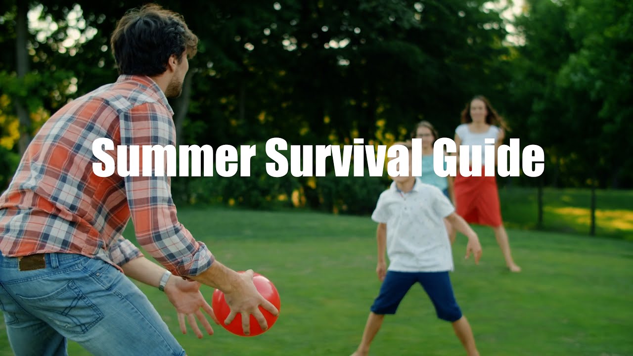 Summer Survival Guide - YouTube