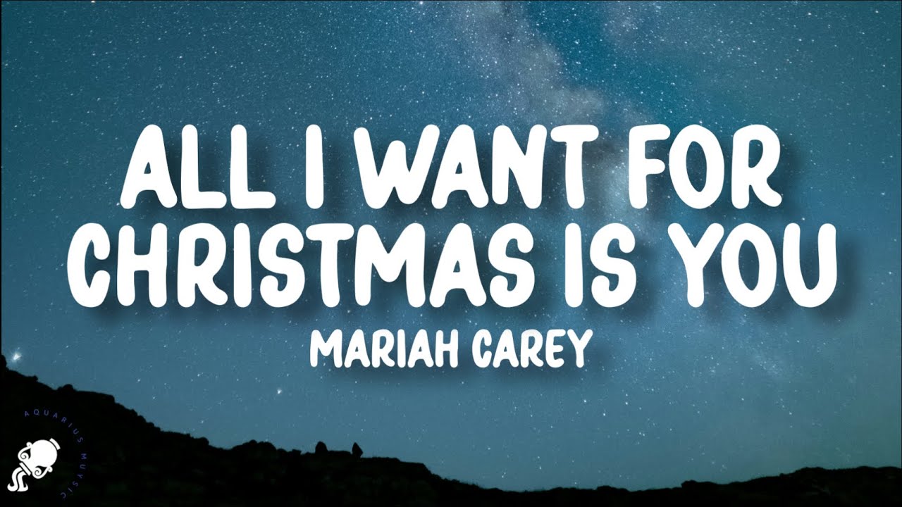Mariah Carey - All I Want For Christmas Is You (Lyrics) - YouTube