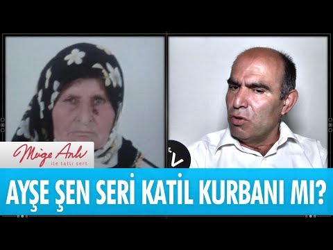 Ayşe Şen seri katil kurbanı mı? - Müge Anlı İle Tatlı Sert 14 Eylül 2018