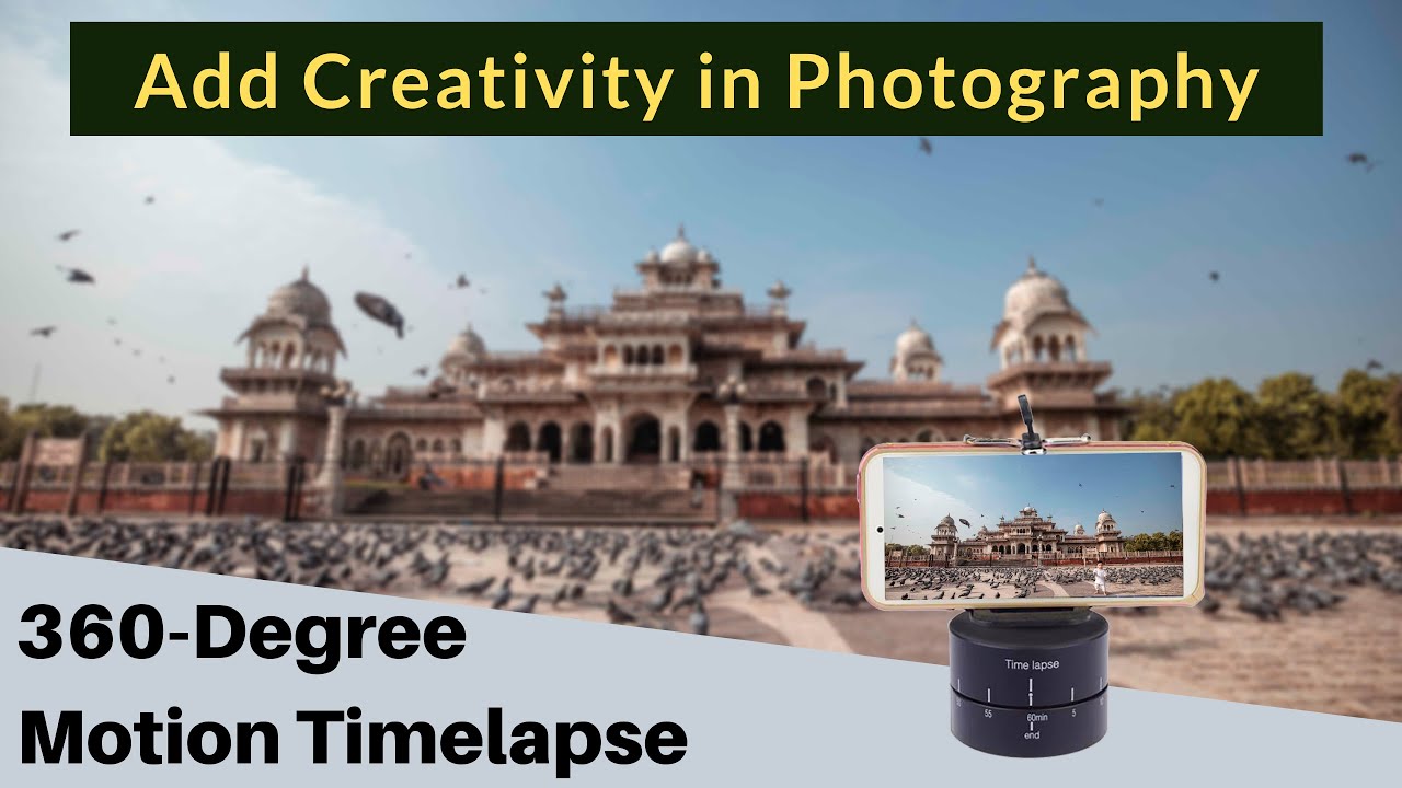 Shoot 360-degree motion timelapse with this | हिंदी में - YouTube