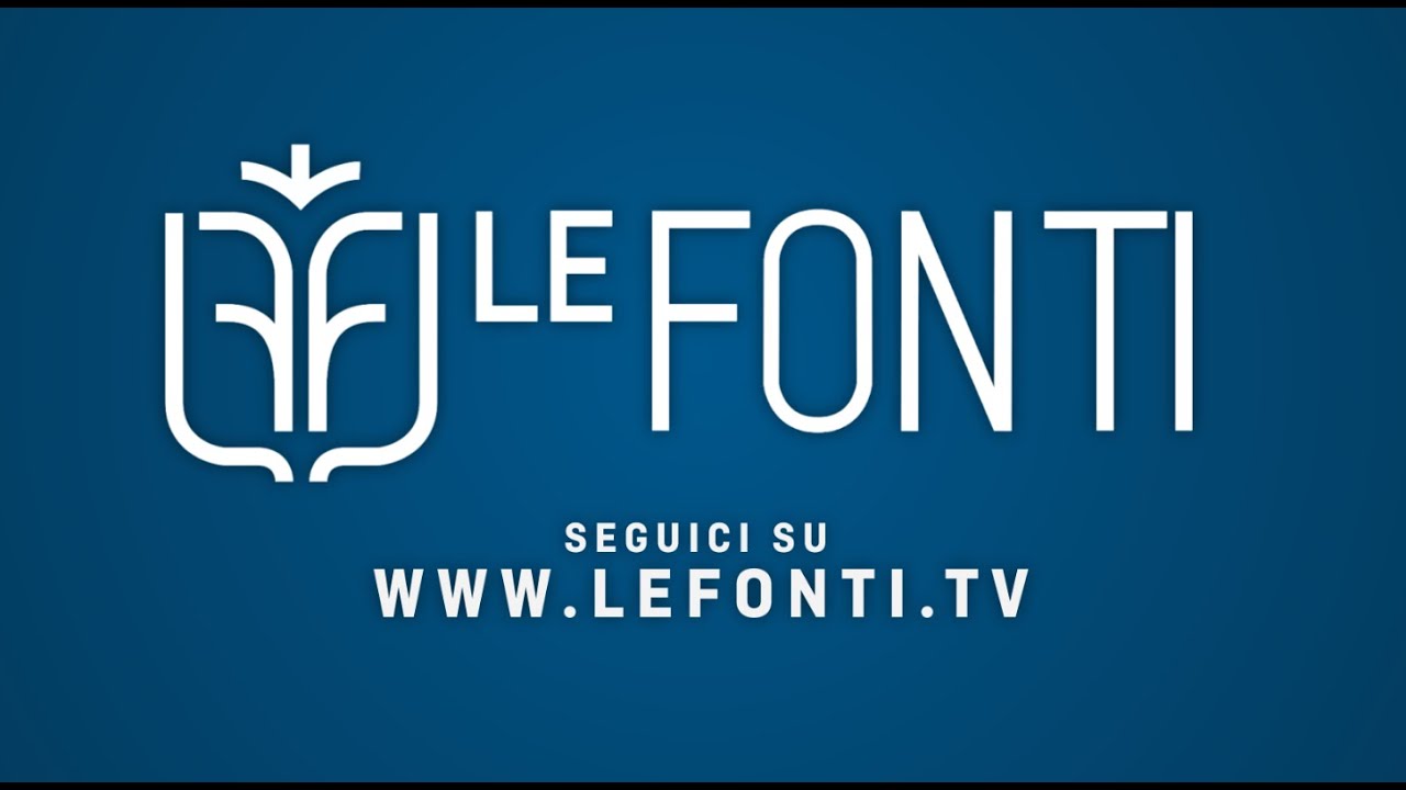 Le Fonti Tv - Diretta - YouTube