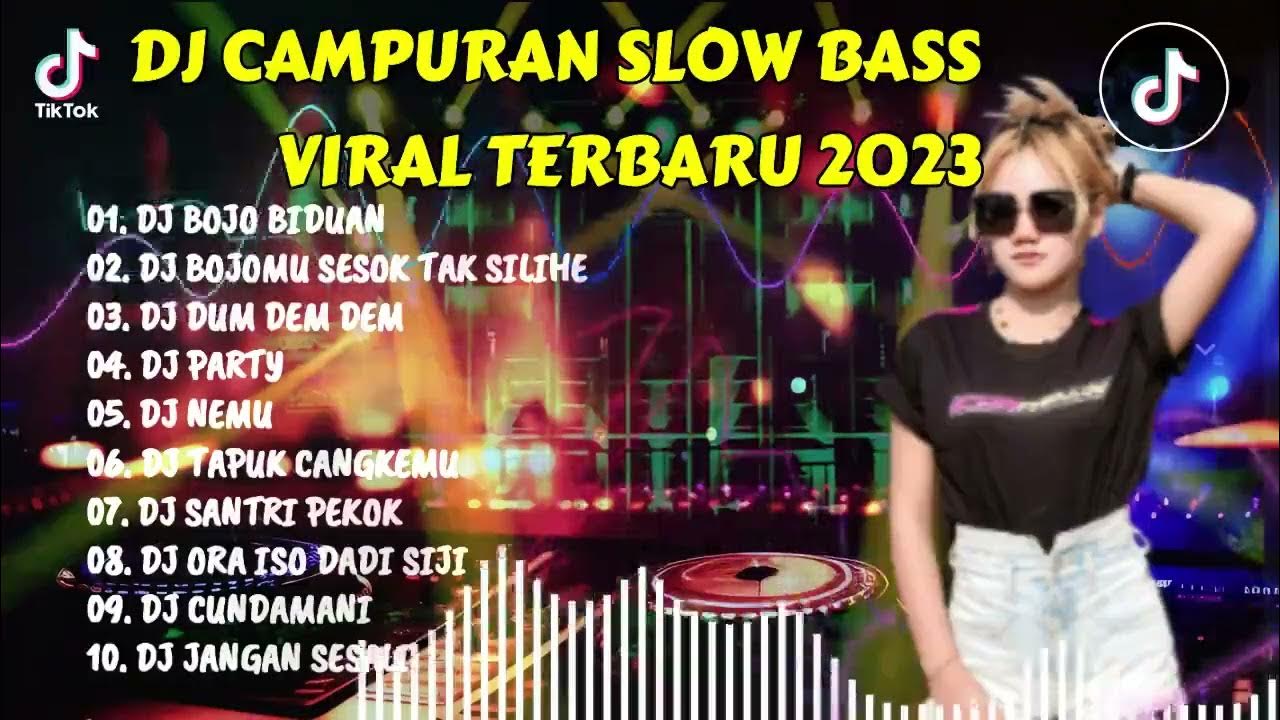 Dj Campuran Tiktok Viral Terbaru 2023 Cundamani Dumes Macak