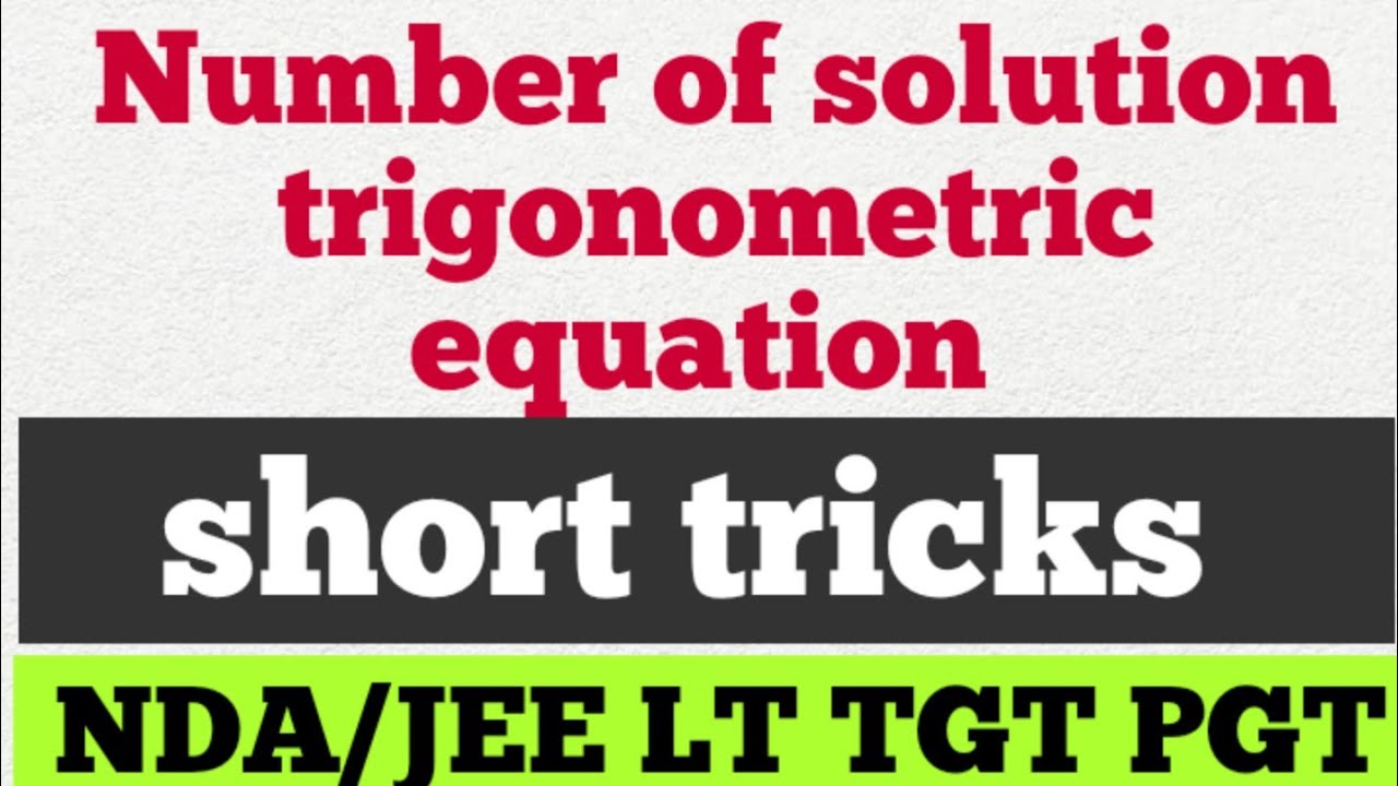 Number of solution trigonometric equation for nda/ jee/kvs/dsssb/ lt ...