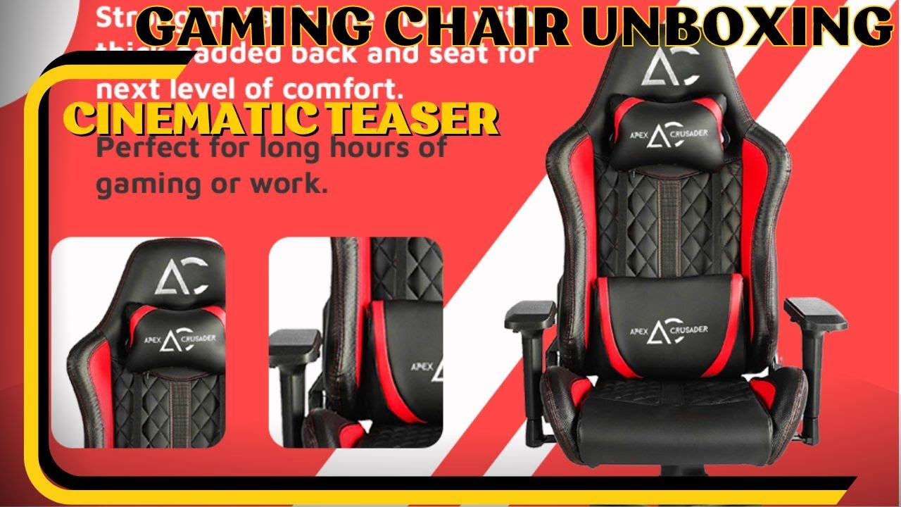 gaming chair unboxing cinematic teaser video - YouTube