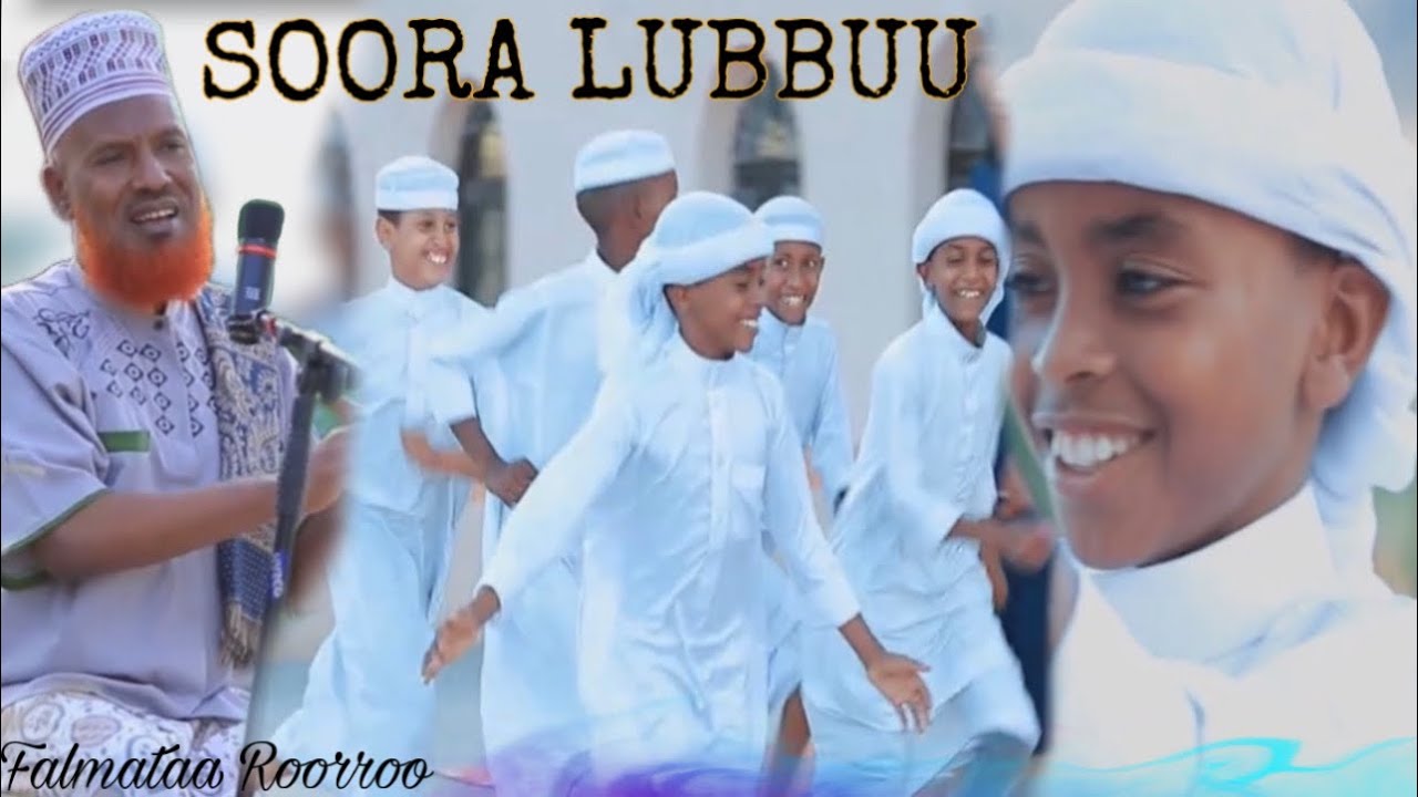 Falmataa Roorroo Soora Lubbuu amazing Nasheda MashAllah 🤌🏽 - YouTube