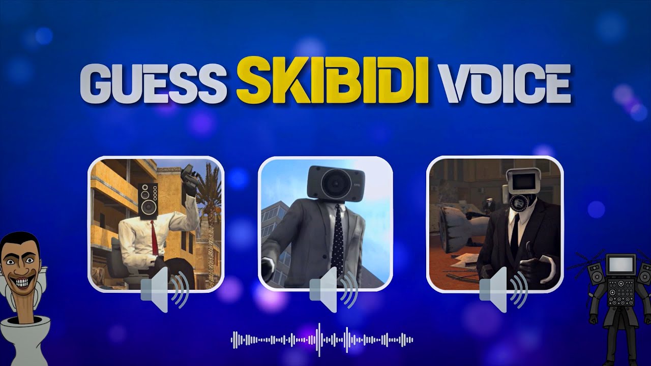Can You Guess Skibidi Voice? Test Your Skills Now! - YouTube
