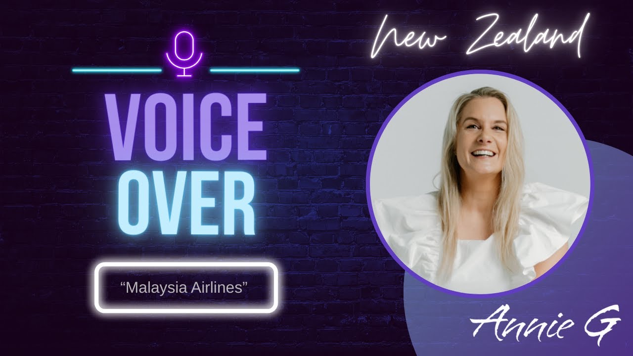 VO - Voice Over - Annie G - “Malaysia Airlines” - YouTube