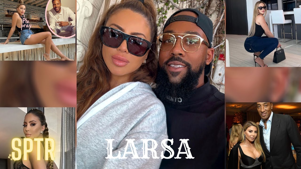 Larsa Pippen (SPTR) - YouTube