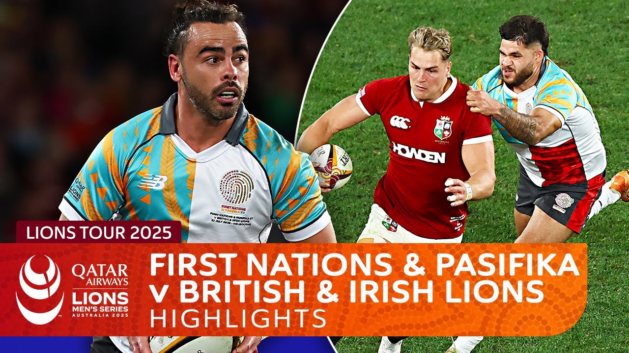 First Nations & Pasifika XV v British & Irish Lions Highlights | Lions ...