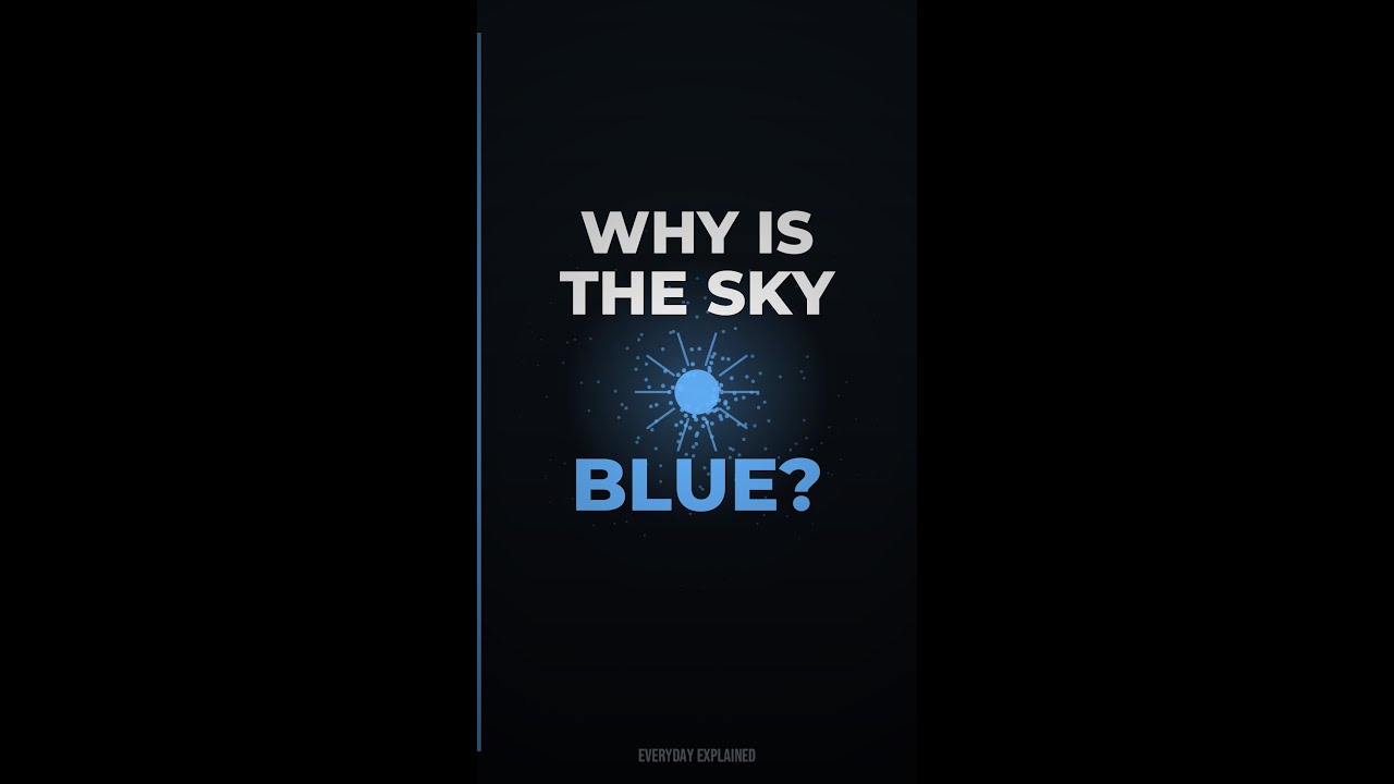 Why Is the Sky Blue? #shorts - YouTube