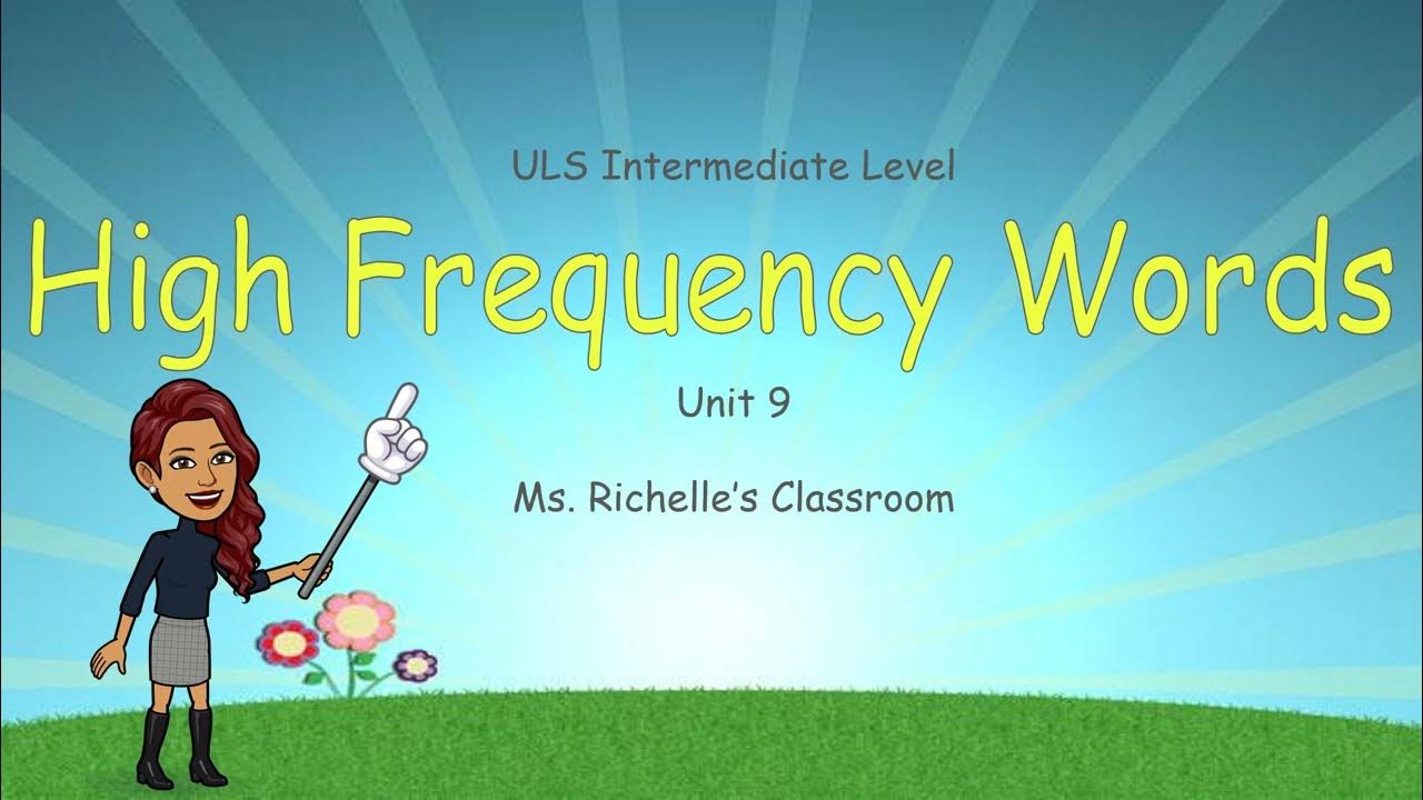 2023-2024 Unit 9 ULS Intermediate Level High Frequency Words List 2 ...