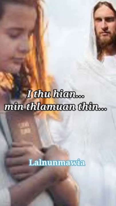 Ka lawm e isu - YouTube