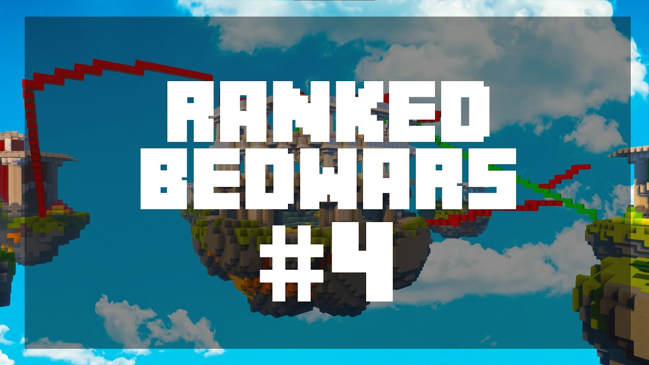 Ranked Bedwars #4 - YouTube