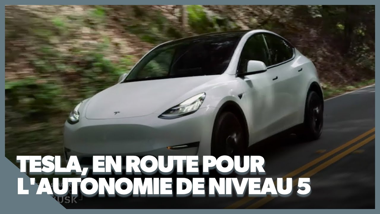 Tesla, en route pour l'autonomie de niveau 5 - YouTube