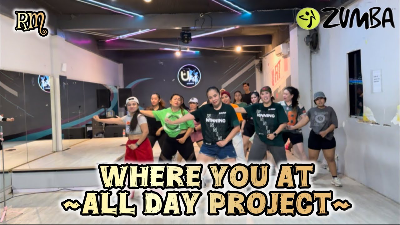 WHERE YOU AT - ALL DAY PROJECT | RM ZUMBA & DANCE WORKOUT - YouTube