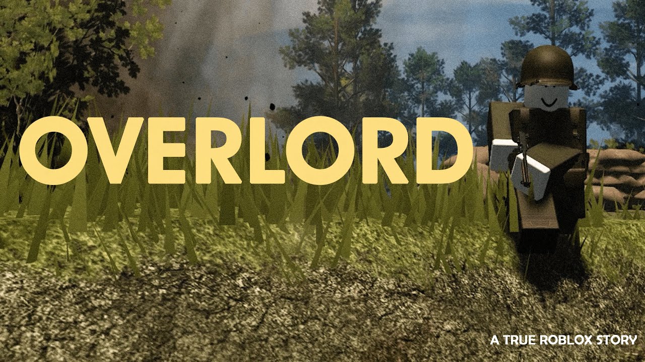 Overlord (A True Roblox Movie) - YouTube