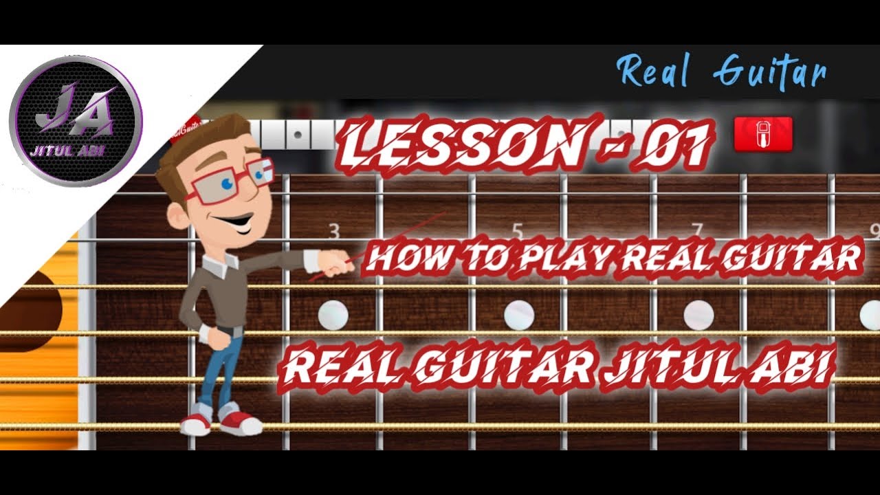 How To Play Real Guitar - Lesson - 01 | Real Guitar App Cover - By ...