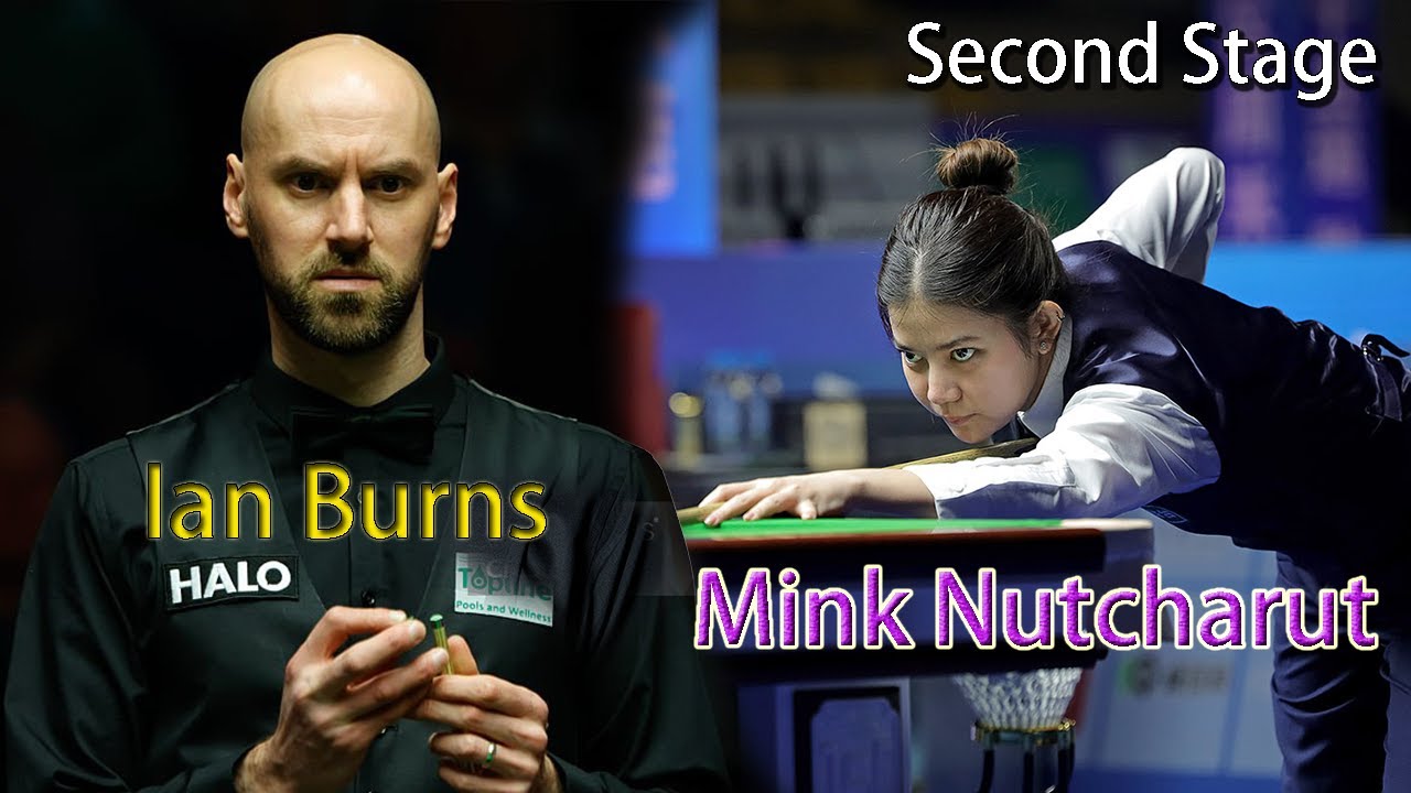 Ian Burns vs Mink Nutcharut 2 Stage of the 2025 World Snooker ...