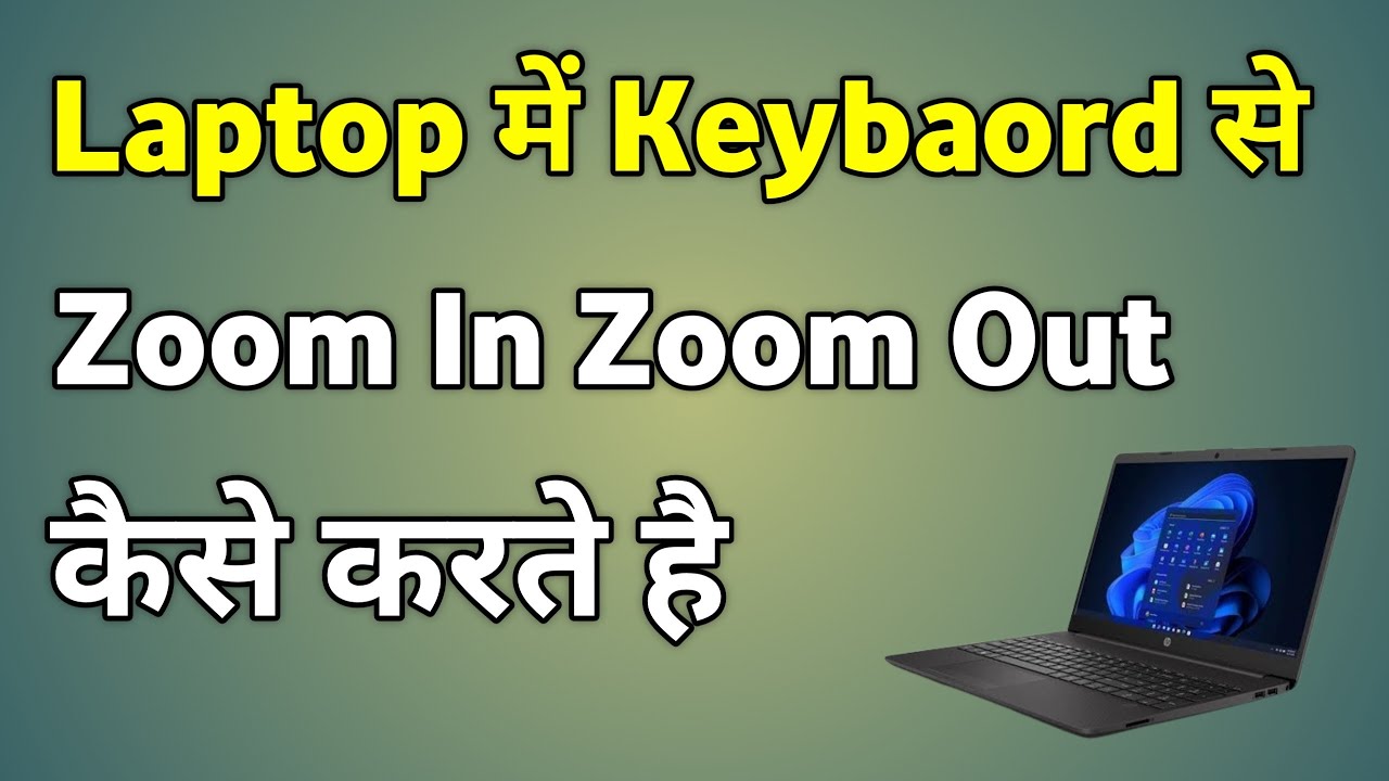 Laptop Me Keyboard Se Zoom Kaise Kare | Laptop Screen Zoom Kaise Kare ...