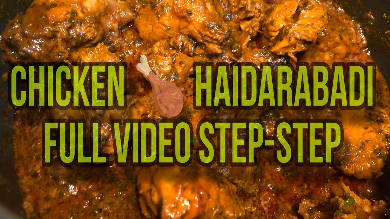 Chicken haydrabadi Recipe full Video step/step #foodlover #nonvage ...