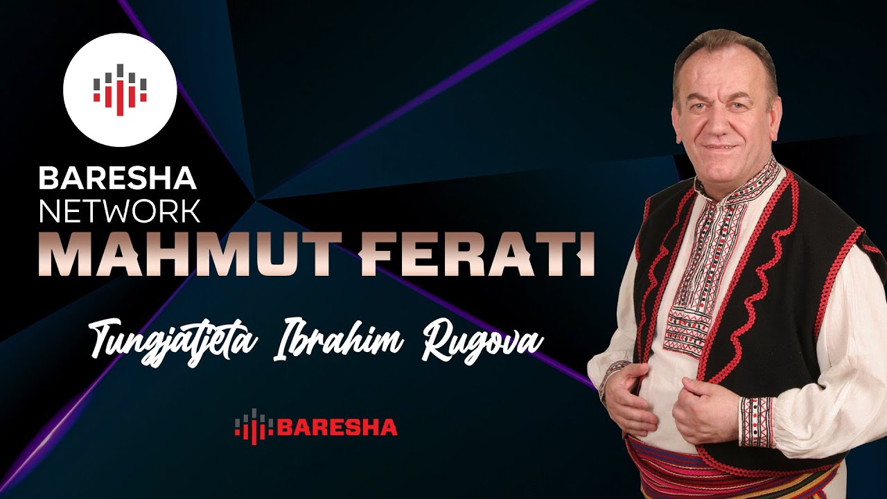 Mahmut Ferati - Tungjatjeta Ibrahim Rugova - YouTube