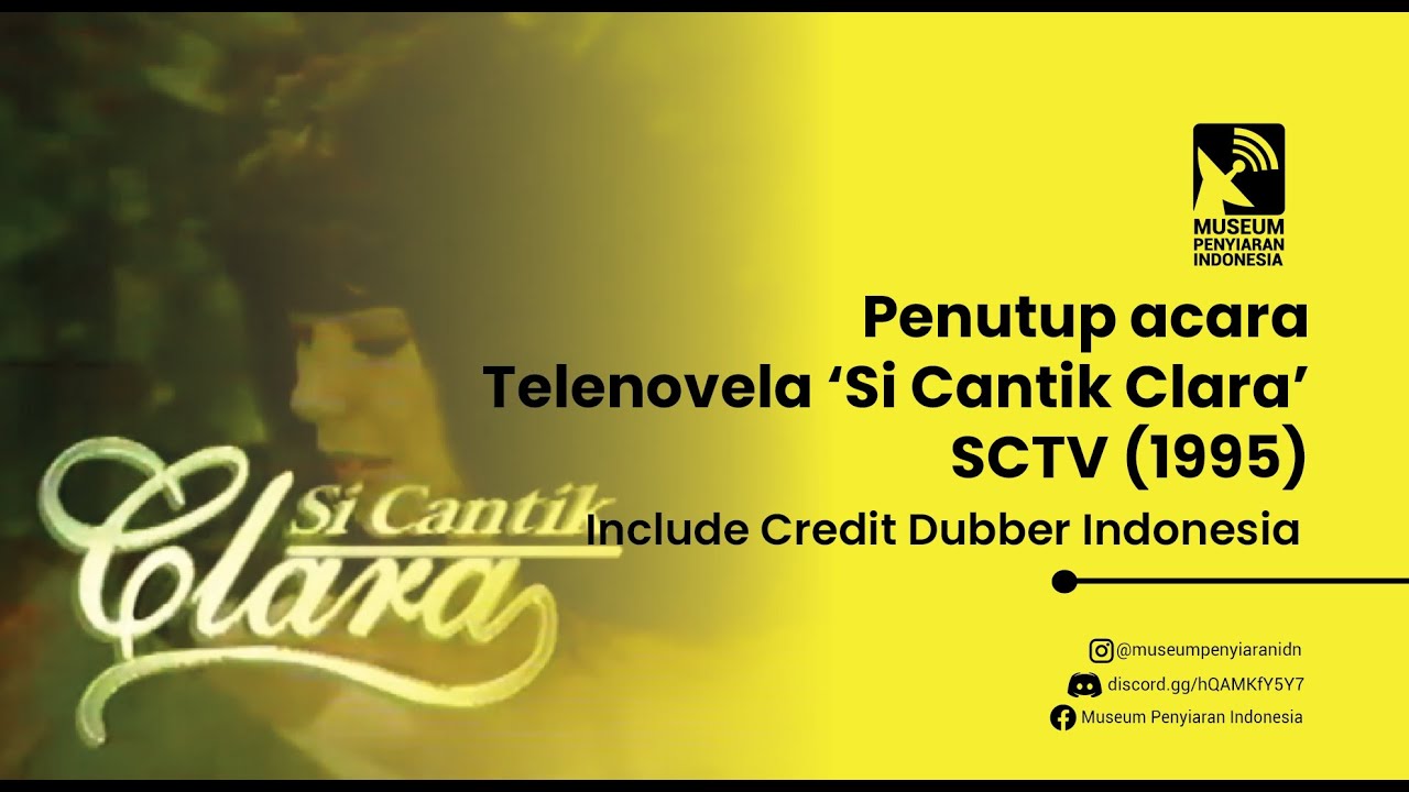 OST TELENOVELA SI CANTIK CLARA (1995) with CREDIT DUBBER & ANNOUNCER ...