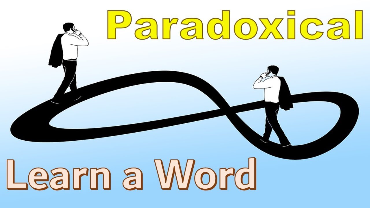 Learn a Word | Paradoxical /Pronunciation/Meaning/How to Pronounce ...