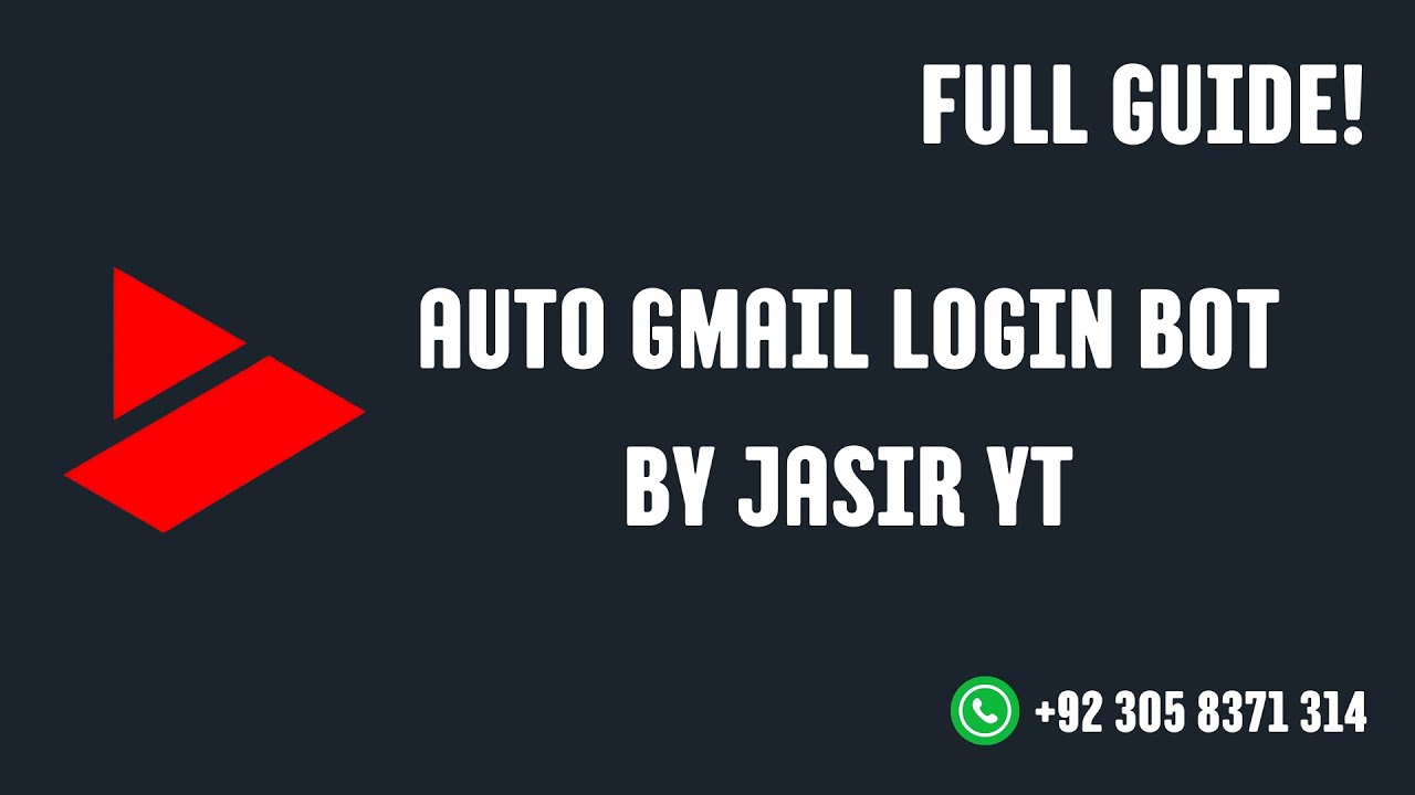 Auto Gmail Login Bot By Jasir YT Complete Guide | All Issues Solution! - YouTube