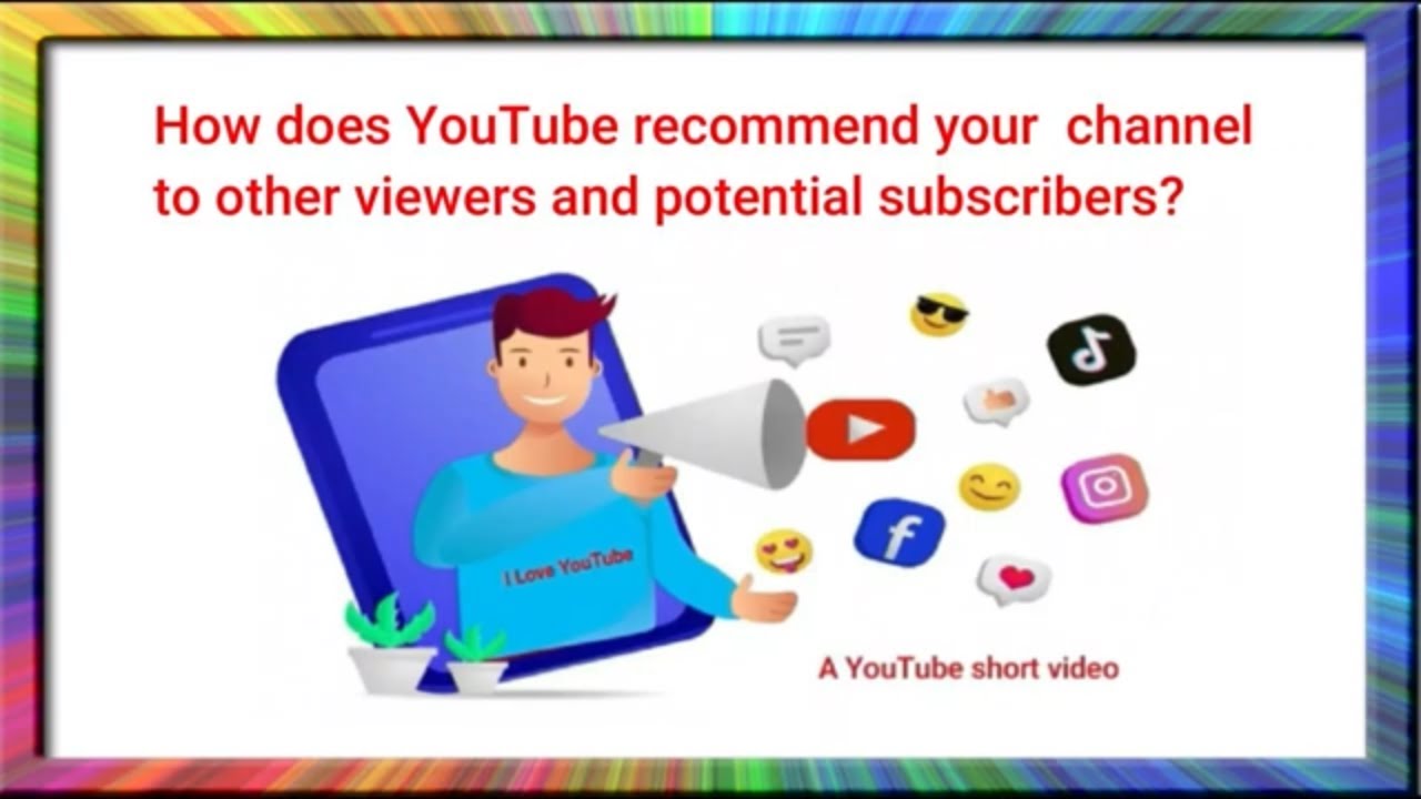 How does YouTube recommend your channel to other viewers and potential ...