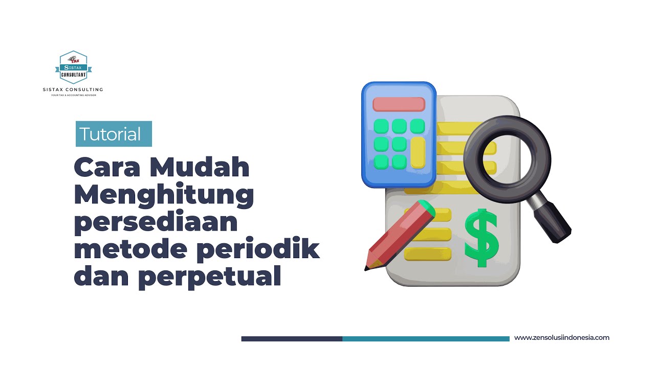 Cara Mudah Menghitung persediaan metode periodik dan perpetual - YouTube